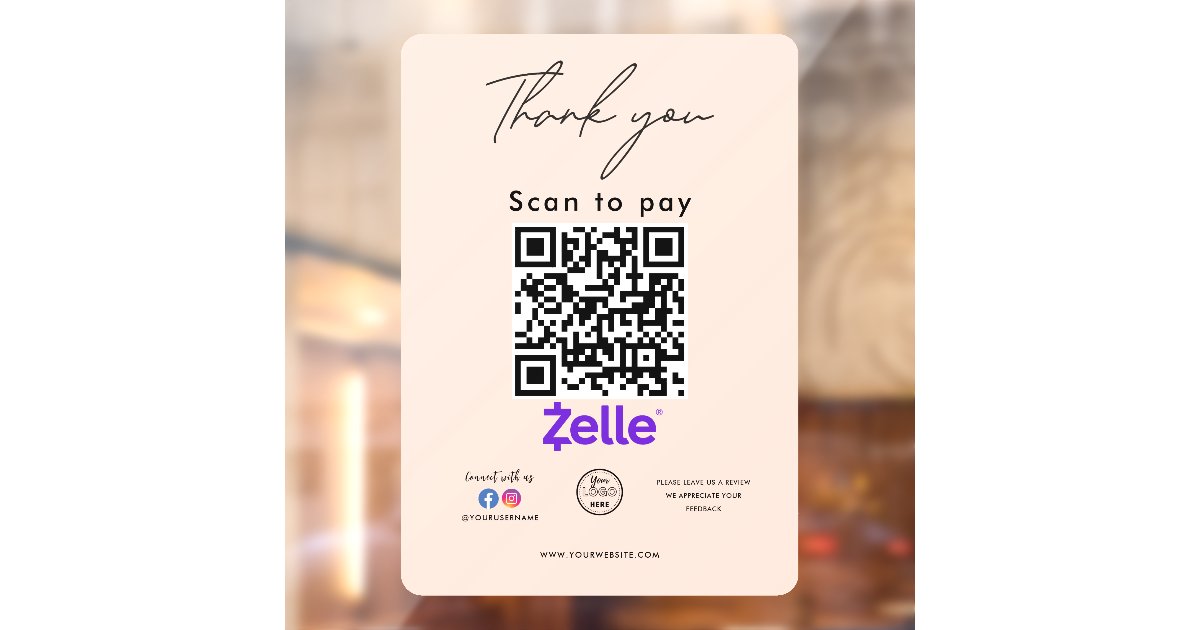 Zelle QR Code Logo Thank you Scan to Pay | Zazzle